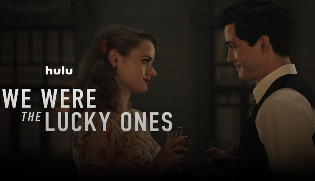 We Were The Lucky Ones Dizisi Hakkında Her Şey